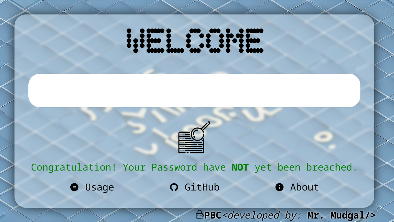 GitHub - mr-mudgal/Password-Breach-Checker: This is a single page Django built website to check ...