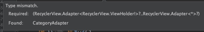 Type mismatch when set adapter · Issue #2526 · CymChad/BaseRecyclerViewAdapterHelper · GitHub