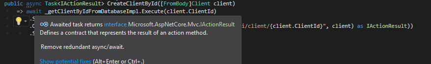 Rcs1174 Displays Remove Redundant Async Await For Awaitable Non Task Classes · Issue 304
