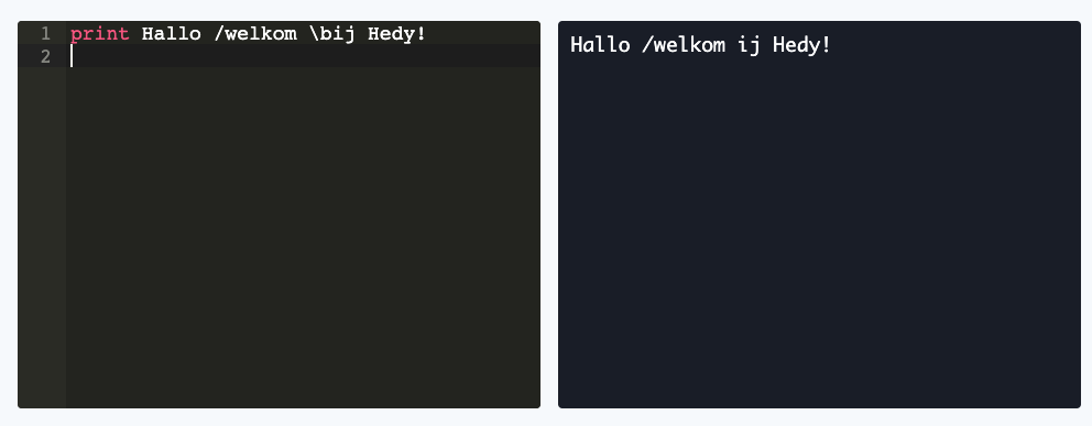 Error when using backslash `\` · Issue #794 · hedyorg/hedy · GitHub