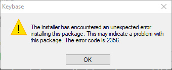 Error code 2356 when running installer on Windows · Issue #24608 · keybase/client · GitHub