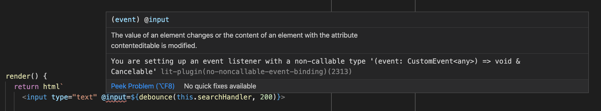 Best practice for input debounce (no-noncallable-event-binding) · Issue #66 · runem/lit-analyzer ...
