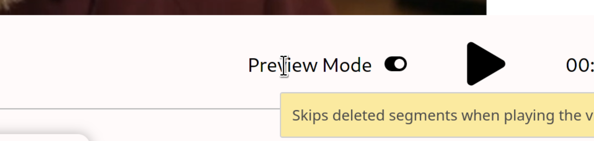 „preview Mode“ Should Be Clickable · Issue 124 · Opencast Opencast Editor · Github
