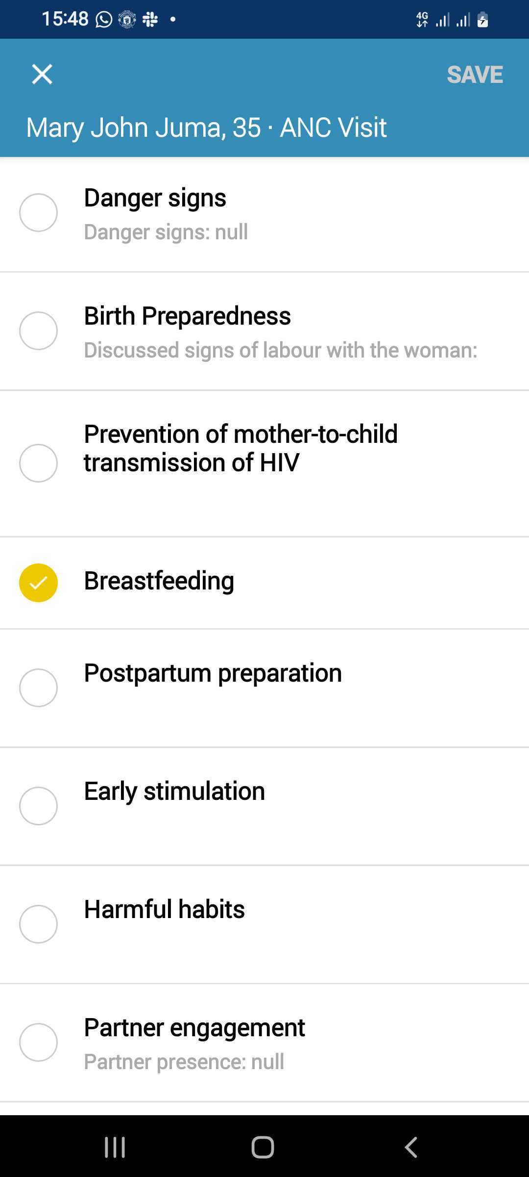 In breastfeeding, the item should have a yellow icon status if the woman says she didn’t ...