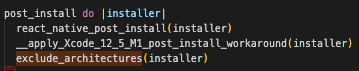 react_native_post_install set main project EXCLUDED_ARCHS[sdk=iphonesimulator*] to empty string ...