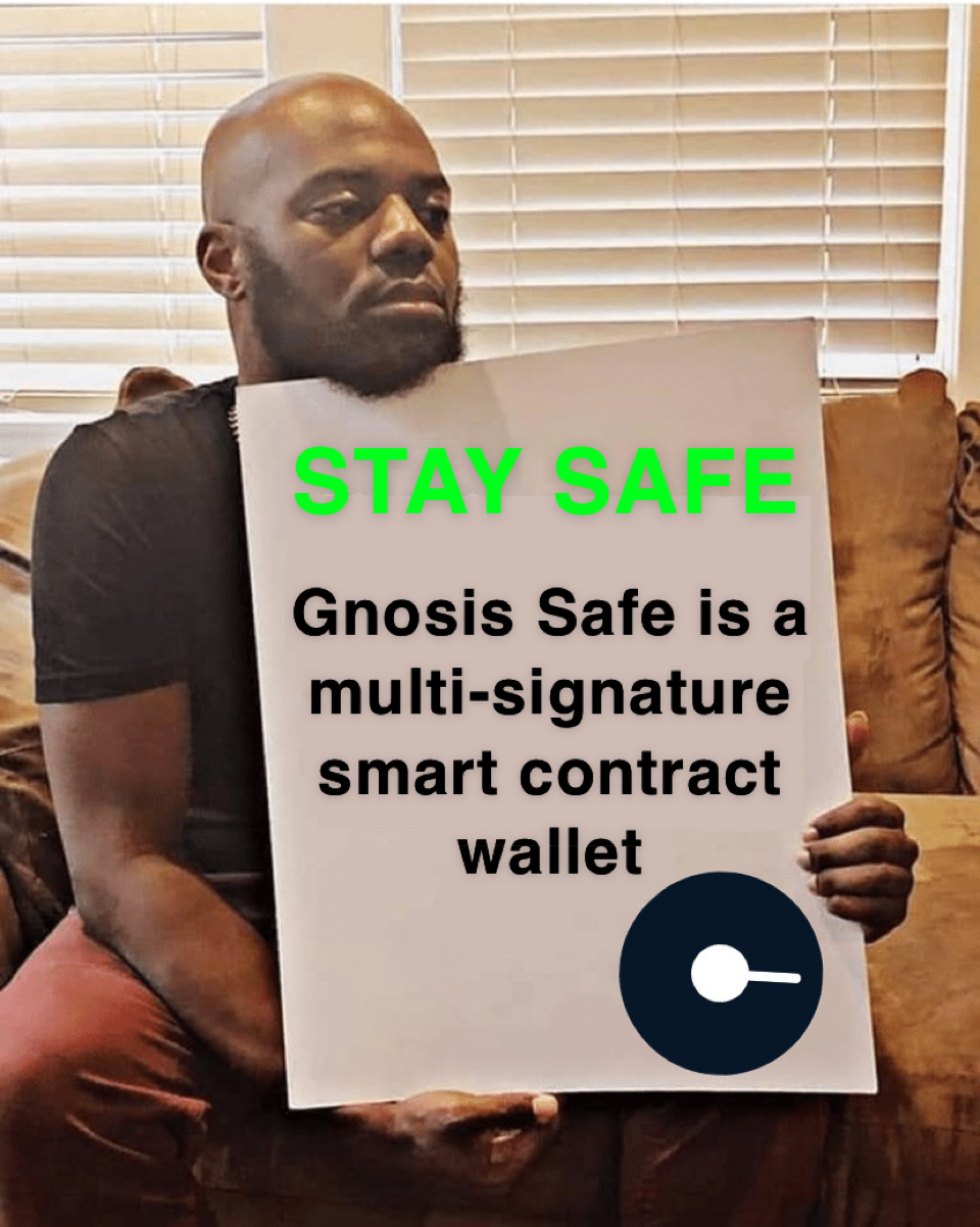 Gnosis stay safe meme · Issue #7 · TapTT/Project-Gnosis-Memes · GitHub
