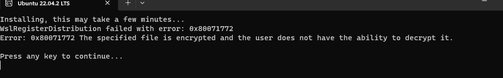 WslRegisterDistribution failed with error: 0x80071772 Error: 0x80071772 The specified file is ...