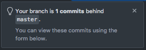 Update notification banner message when 1 commit behind default branch ...