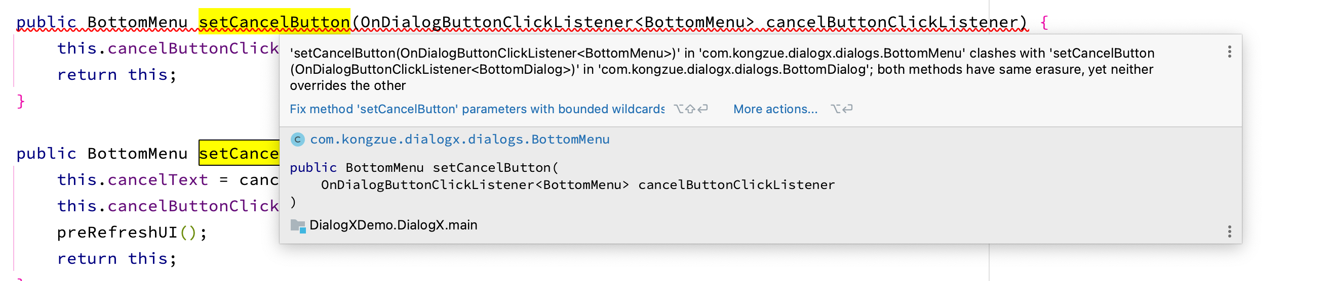 【BUG反馈】BottomMenu的一些回调里的dialog类型为BottomDialog，导致需要强转一下才能用 · Issue #344 · kongzue/DialogX · GitHub