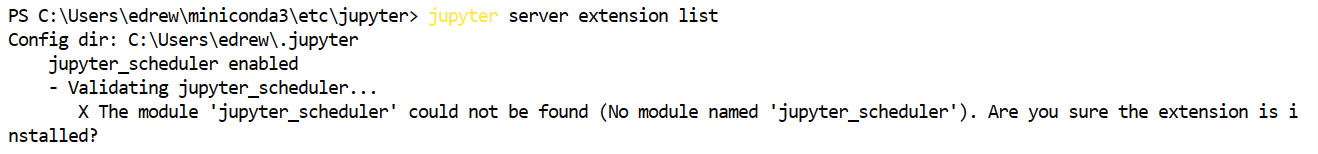 Jupyter Scheduler Server Extension Not Found · Issue 370 · Jupyter Serverjupyter Scheduler