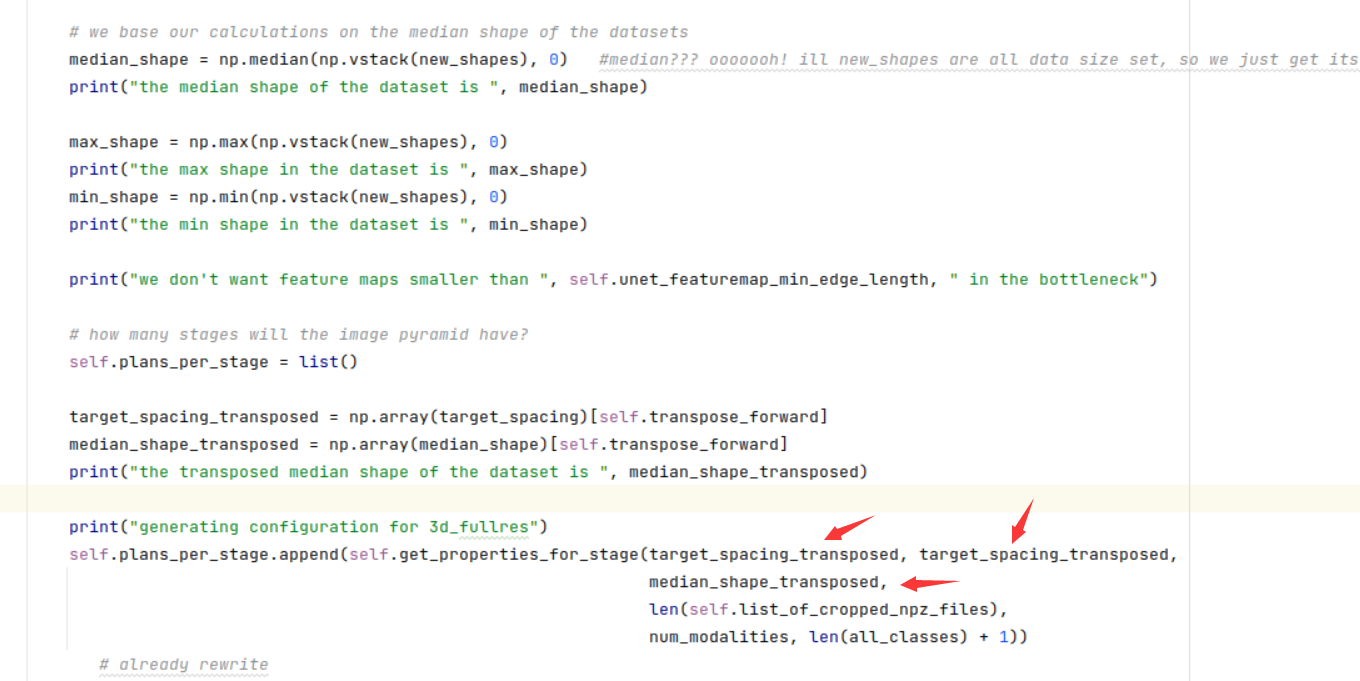 self.get_properties_for_stage(target_spacing_transposed, target_spacing_transposed,...) · Issue ...