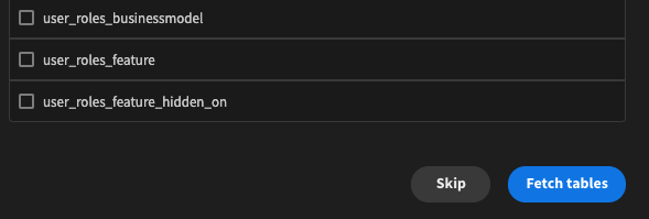 Skip Button In The Fetch Tables Modal Should Not Fetch All Tables · Issue 12345 · Budibase 