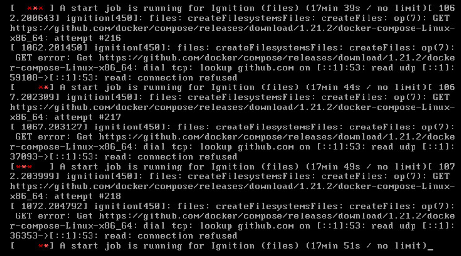ignition hangs when downloading a file is required by container linux config · Issue #2426 ...