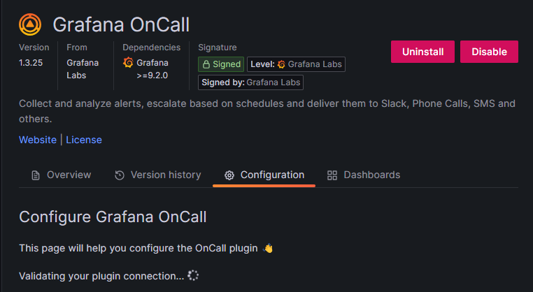 Stuck In Validating Your Plugin Connection · Issue 2841 · Grafana Oncall · Github