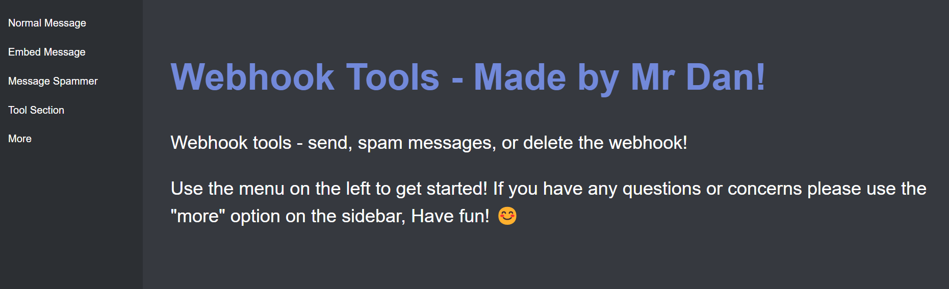 GitHub - MrDan2023/WebhookTools: Simply send or spam messages to a webhook, or delete the webhook!