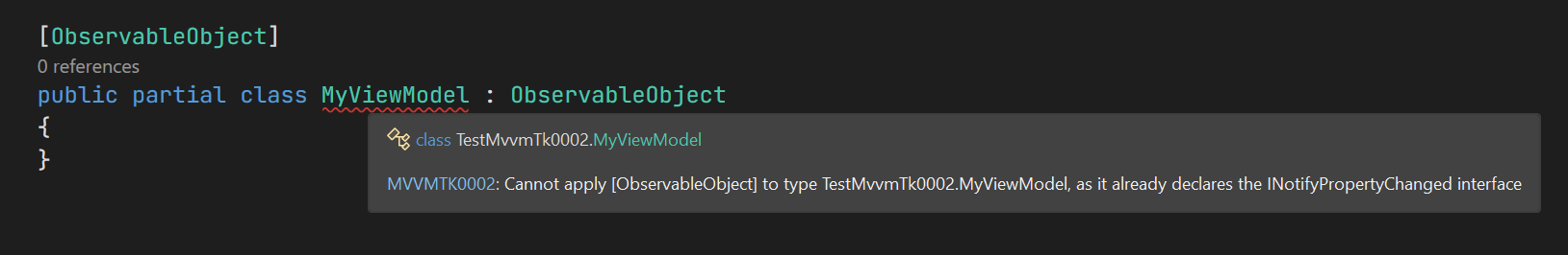 MVVMTK0033 (or another analyzer) should issue a warning if you inherit from ObservableObject and ...