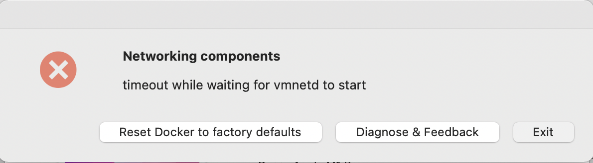 Docker Desktop Failing to install on M1Pro - vmnetd timeout · Issue #6022 · docker/for-mac · GitHub