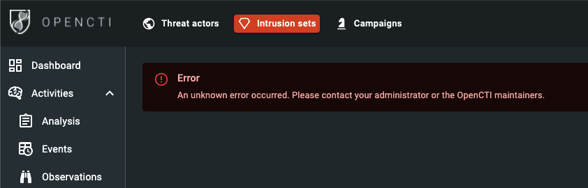 Error Displaying Intrusion Sets · Issue #1502 · OpenCTI-Platform/opencti · GitHub