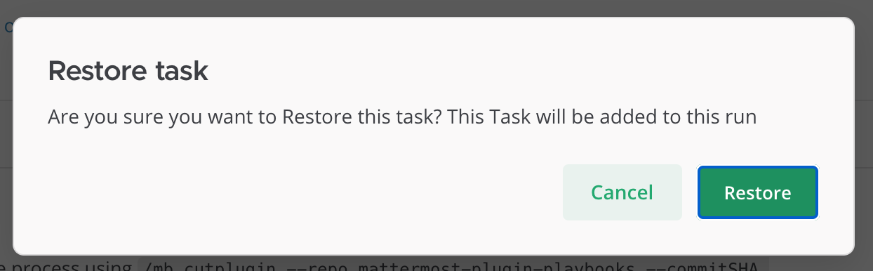 Omit confirmation dialogs when cancelling/restoring a task. · Issue ...