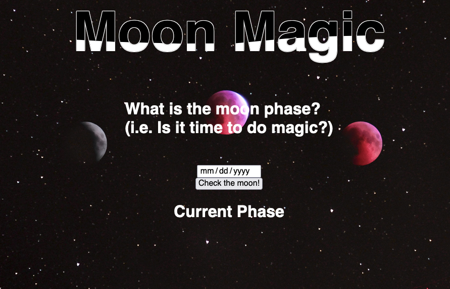 GitHub - rachelschipull/Moon-Pt-2: Visit this simple API app to check the current moon phase ...