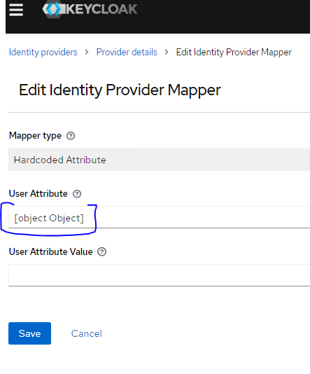 Identity Provider Mapper - 'User attribute' field not saved · Issue #18108 · keycloak/keycloak ...