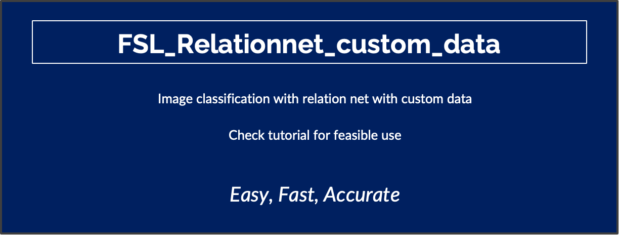 GitHub - dsjgm921/FSL_Relationnet_custom_data: ( For custom data ...
