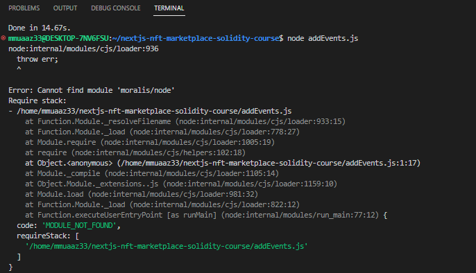 Error: Cannot find module 'moralis/node' · smartcontractkit full-blockchain-solidity-course-js ...