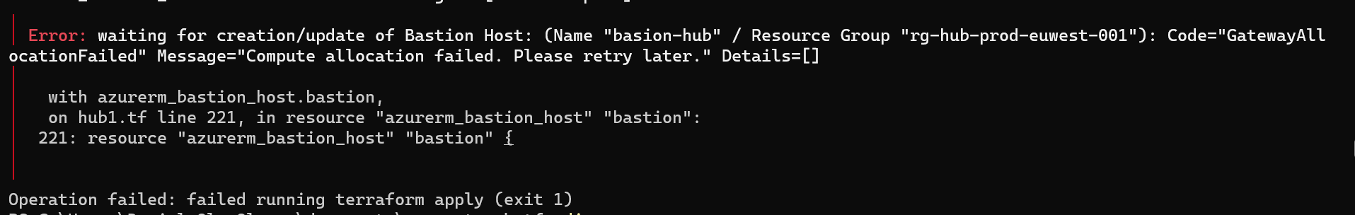 Bastion Host Creation Failed Error "GatewayAllocationFailed" "Compute ...