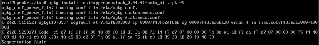 Opkg install segmentation fault · Issue #2206 · vernesong/OpenClash · GitHub