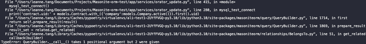 Belongsto Relation Has Wrong Amount Of Querybuilder Arguments · Issue 767 · Masoniteframework