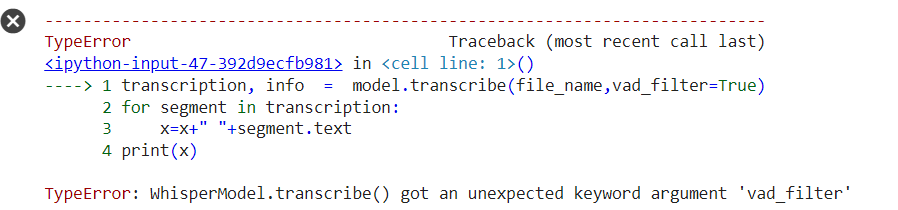 TypeError: WhisperModel.transcribe() got an unexpected keyword argument 'vad_filter' · Issue ...