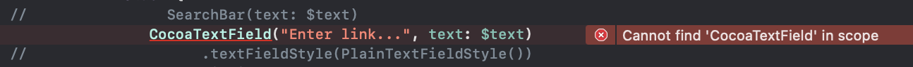 Cannot find 'CocoaTextField' in scope · Issue #350 · SwiftUIX/SwiftUIX · GitHub