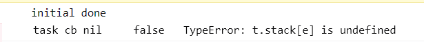use setTimeout with coroutine.resume get 'TypeError: t.stack[e] is undefined' · Issue #188 ...