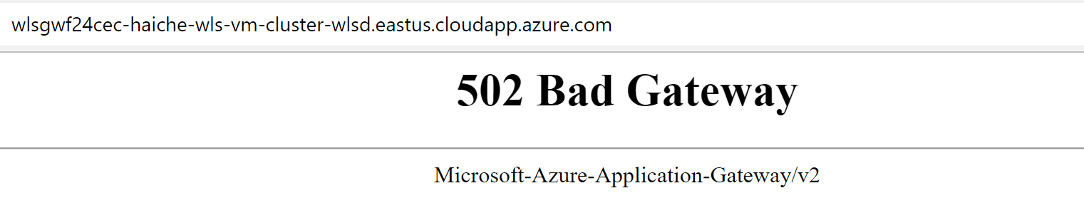 Application Gateway Can T Be Accessed After Deployment · Issue 127 · Oracle Weblogic Azure · Github