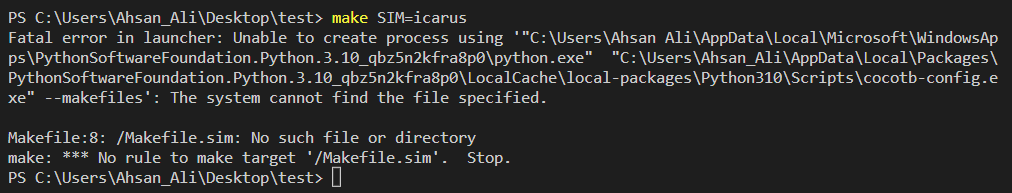 System Cannot Find The File Specified Makefile Sim · Issue 3209