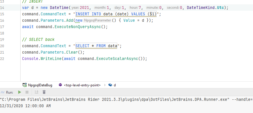 Writing Datetime Values To A Date Field Is Storing The Previous Date Npgsql 604 · Issue 
