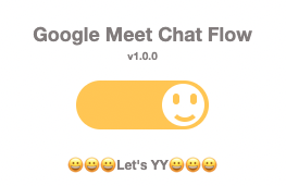 GitHub - ppluuums-jp/google-meet-chat-flow