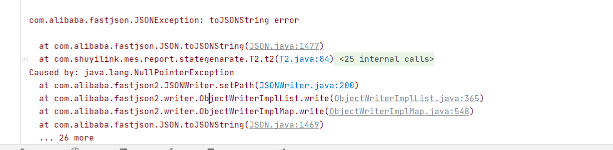 Bug 调用jsontojsonstring 方法时，产生npe · Issue 1315 · Alibabafastjson2 3047