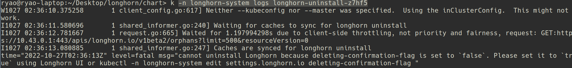 [BUG] Cannot re-run helm uninstallation if the first one failed and cannot fetch logs of failed ...