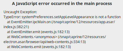 v2.25.0: A JavaScript error occurred in the main process · Issue #704 · sindresorhus/caprine ...