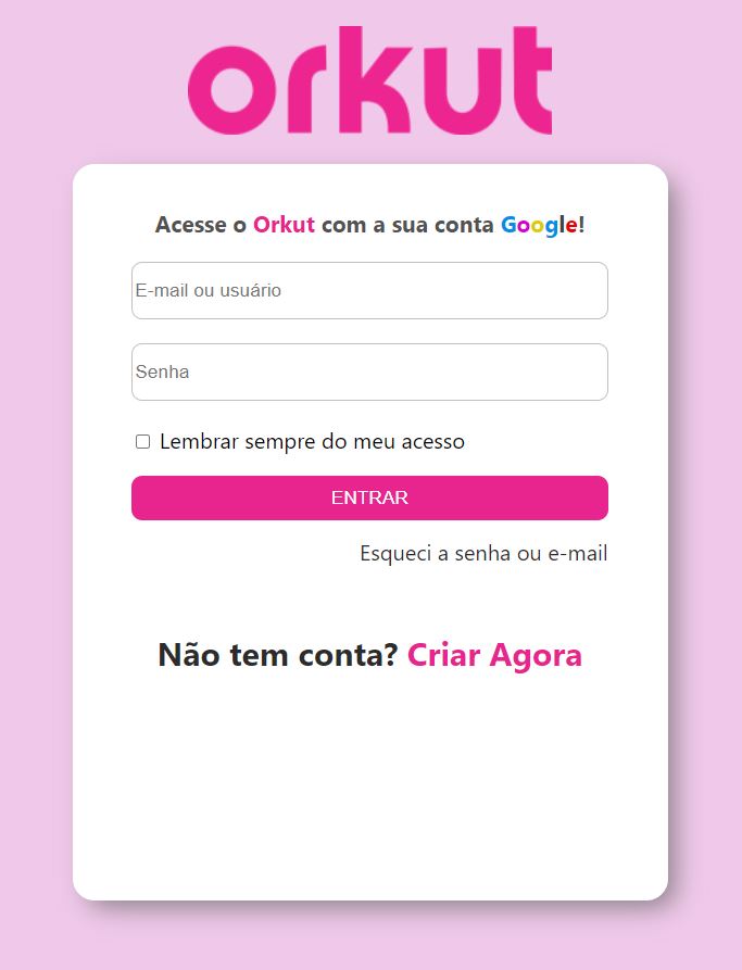GitHub - barbosagio/tela-login-orkut: Simulando a tela do antigo Orkut ...
