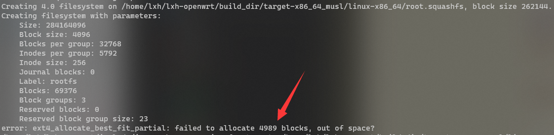编译的时候，给的Root Filesystem 越大，failed to allocate 4989 blocks 也越大 · Issue #4501 · coolsnowwolf/lede ...