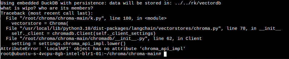 AttributeError: 'LocalAPI' object has no attribute 'chroma_api_impl' · Issue #277 · chroma-core ...