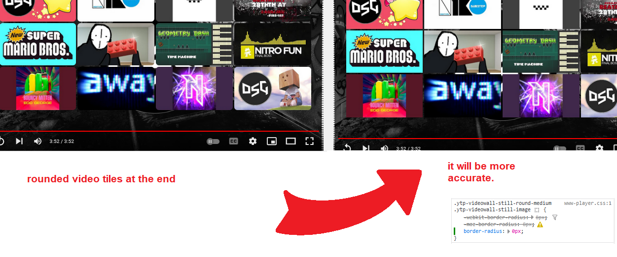 rounded tiles at the end of a video, they should be squared · Issue #6 · lightbeam24/customtube ...