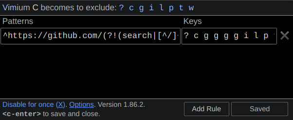 Can't exclude keybindings with multiple keys (like `gi`) · Issue #238 · gdh1995/vimium-c · GitHub