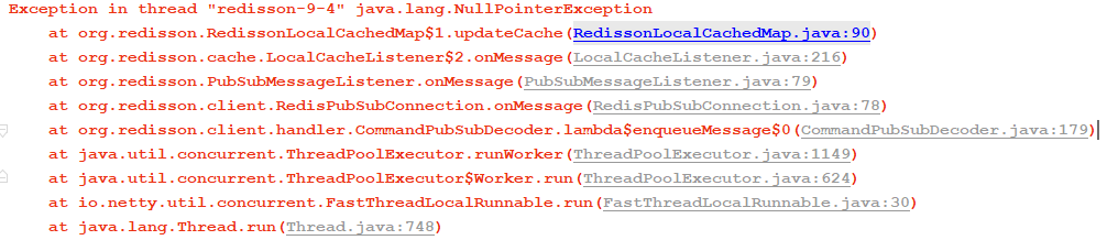 RedissonLocalCachedMap throws NullPointerException · Issue #4096 · redisson/redisson · GitHub