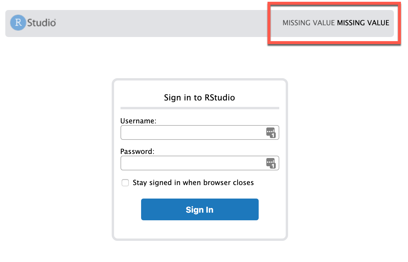 "Missing Value" shown on sign-in page · Issue #6859 · rstudio/rstudio ...