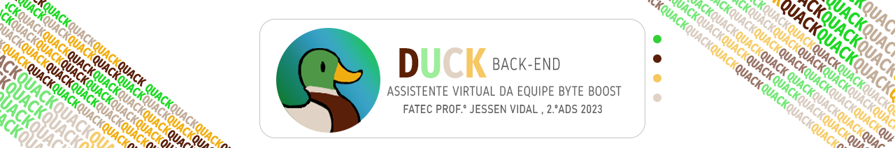 GitHub - Byte-Boost/Backend_Duck: Backend do "Duck Project", Projeto do 2° Semestre de ADS em 2023