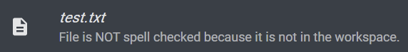 Spell checking files that are not part of a project/workspace · Issue #1283 · streetsidesoftware ...