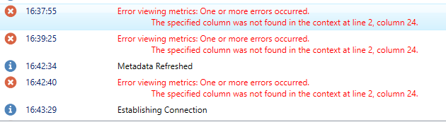 Error Viewing Metrics - Specified column was not found · Issue #484 · DaxStudio/DaxStudio · GitHub